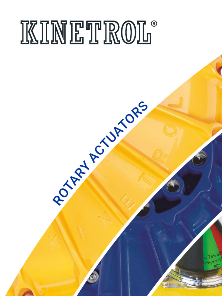 Kinetrol Vane Actuators Catalogue | PDF | Actuator | Valve