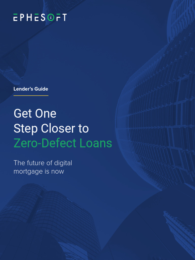 Get One Step Closer To Zero Defect Loans Ebook | PDF | Mortgage Loan ... Get One Step Closer To Zero Defect Loans Ebook | PDF | Mortgage Loan ...