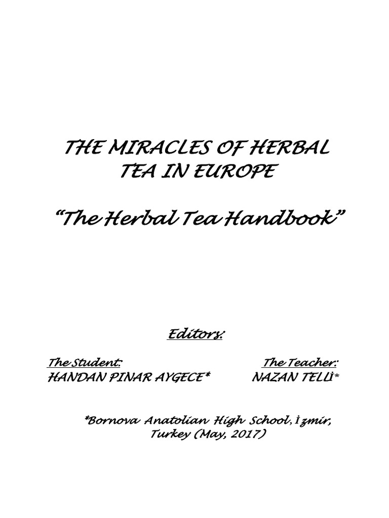 The Miracles of Herbal Tea in Europe, The Herbal Tea Handbook Author ...