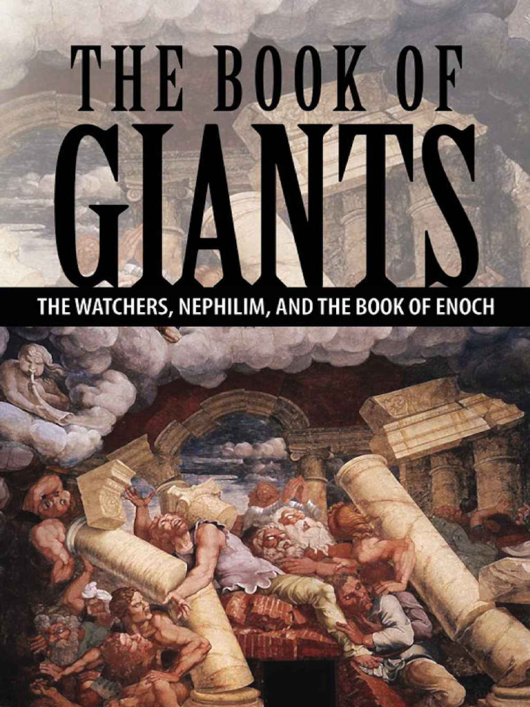 The Book of Giants. The Watchers, Nephilim, and The Book of Enoch by Joseph Lumpkin | PDF | Dead ...