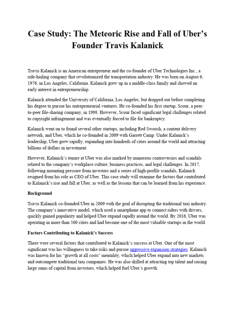 Case Study The Meteoric Rise and Fall of Uber Founder Travis Kalanick ...