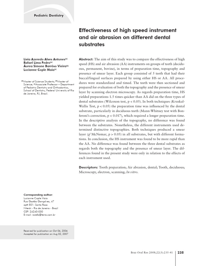 Effectiveness of High Speed Instrument and Air Abrasion On Different ...