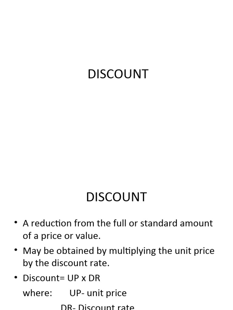 DISCOUNT | PDF | Discounting | Discounts And Allowances