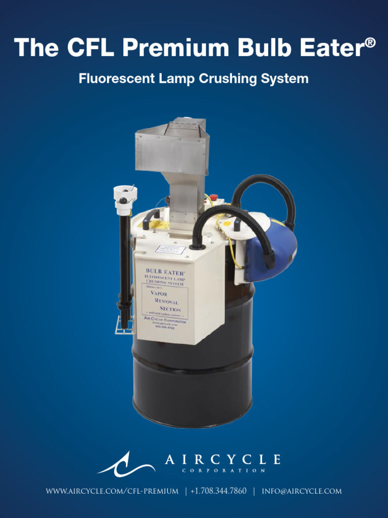 CFL Premium Bulb Eater Manual | PDF | Mercury (Element) | Waste