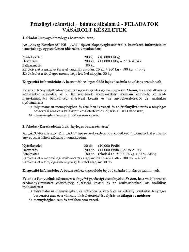 2 - Alkalom - Vásárolt Készletek - Összefoglalás - Nyilvántartások - És - Elszámolóár - És ...