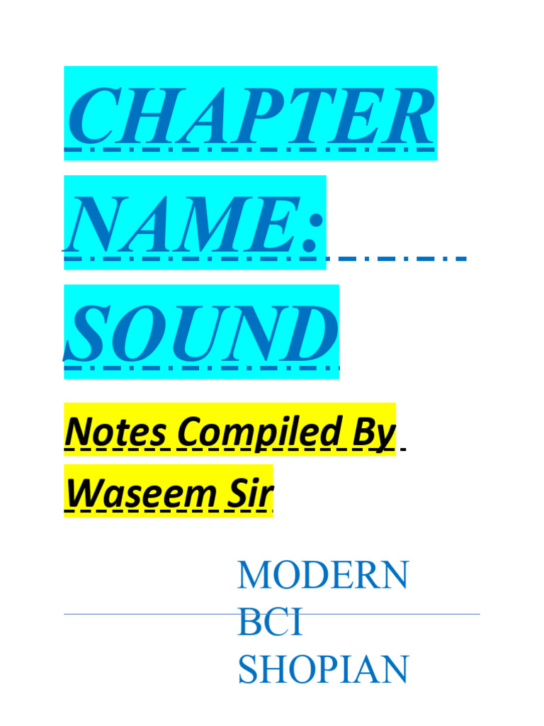 Sound Physics Notes | PDF | Waves | Sound