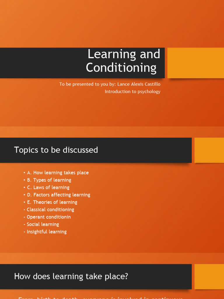 Learning and Conditioning Presentation | PDF | Learning | Behaviorism