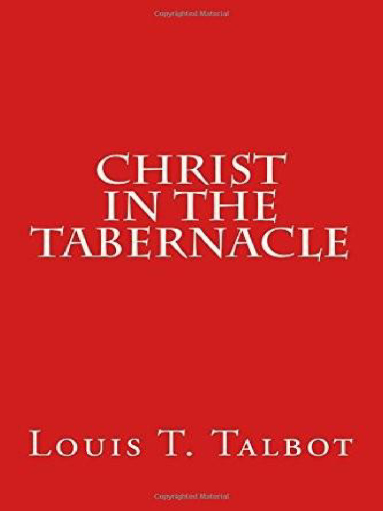 Christ in The Tabernacle (Louis T. Talbot (Talbot, Louis T.) ) | PDF ...