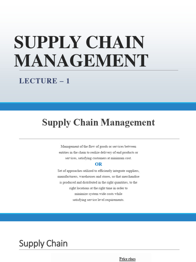 SCM Lecture-1 | PDF | Supply Chain | Supply Chain Management