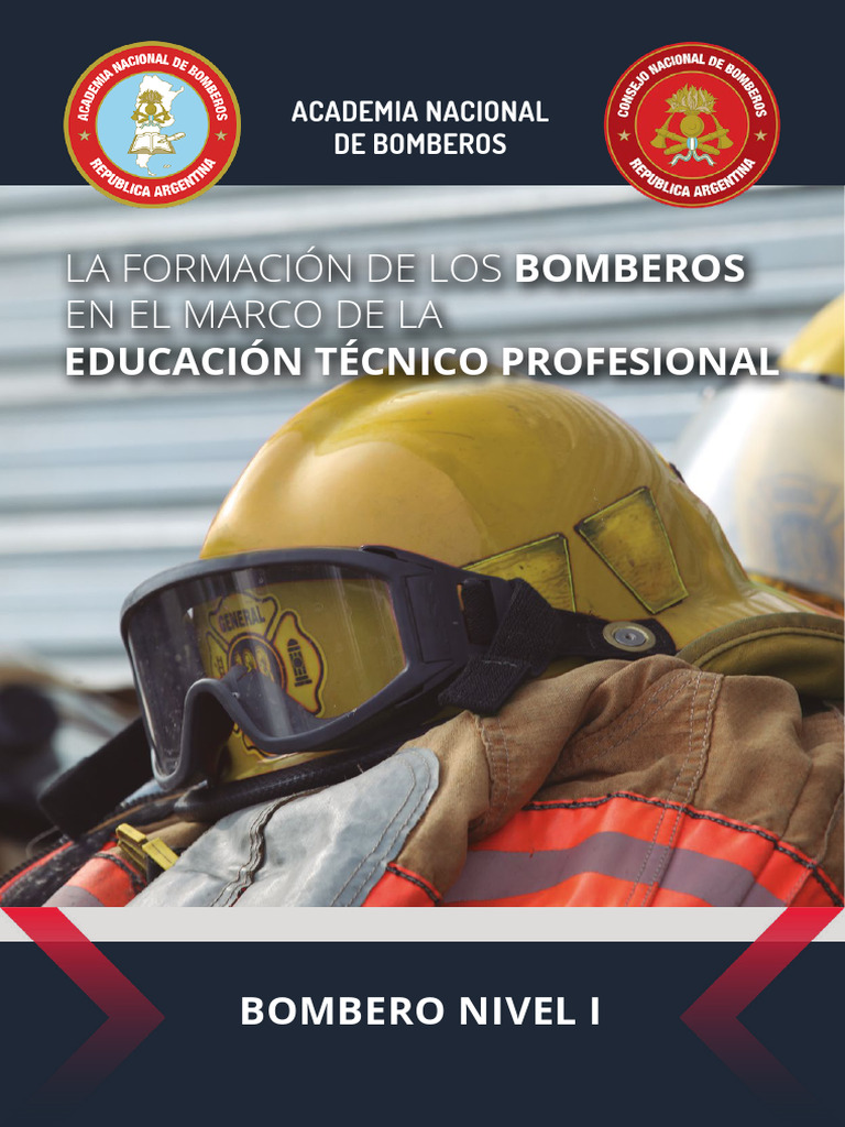 Manual - Educación Técnico Profesional Bombero Nivel 1 - Academia Nacional de Bomberos | PDF ...