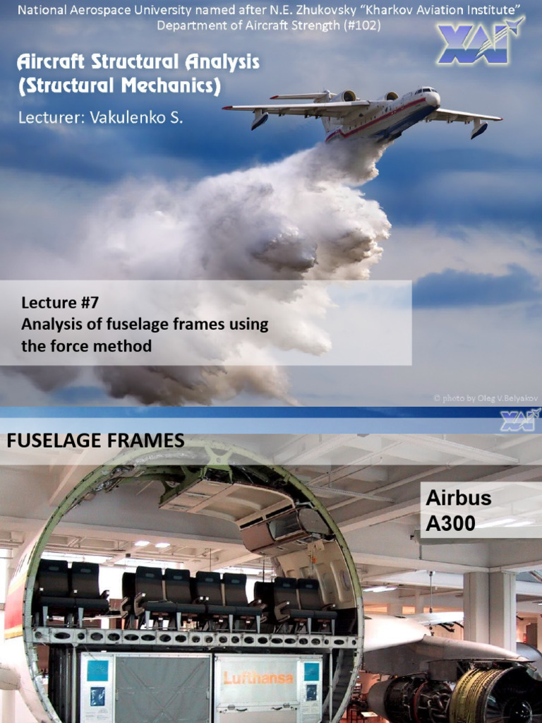 Lecture 07 - Analysis of Fuselage Frames Using The Force Method | PDF | Fuselage | Structural ...