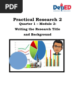 Practical Research 2: Quarter 1 - Module 4: Research Title and Its ...