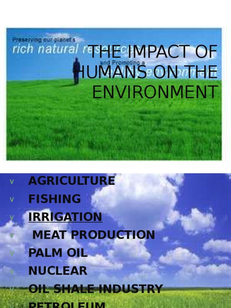 Human Impact on Environment and Energy | PDF | Human Impact On The ...