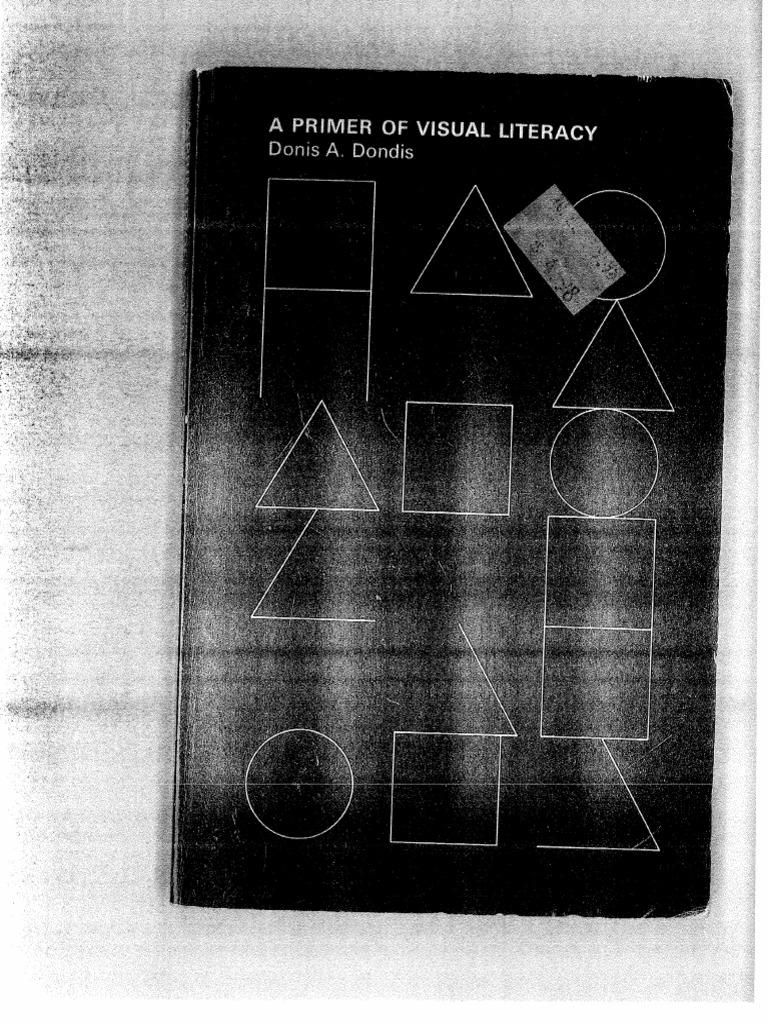 Dondis PrimerOfVisualLiteracy | PDF