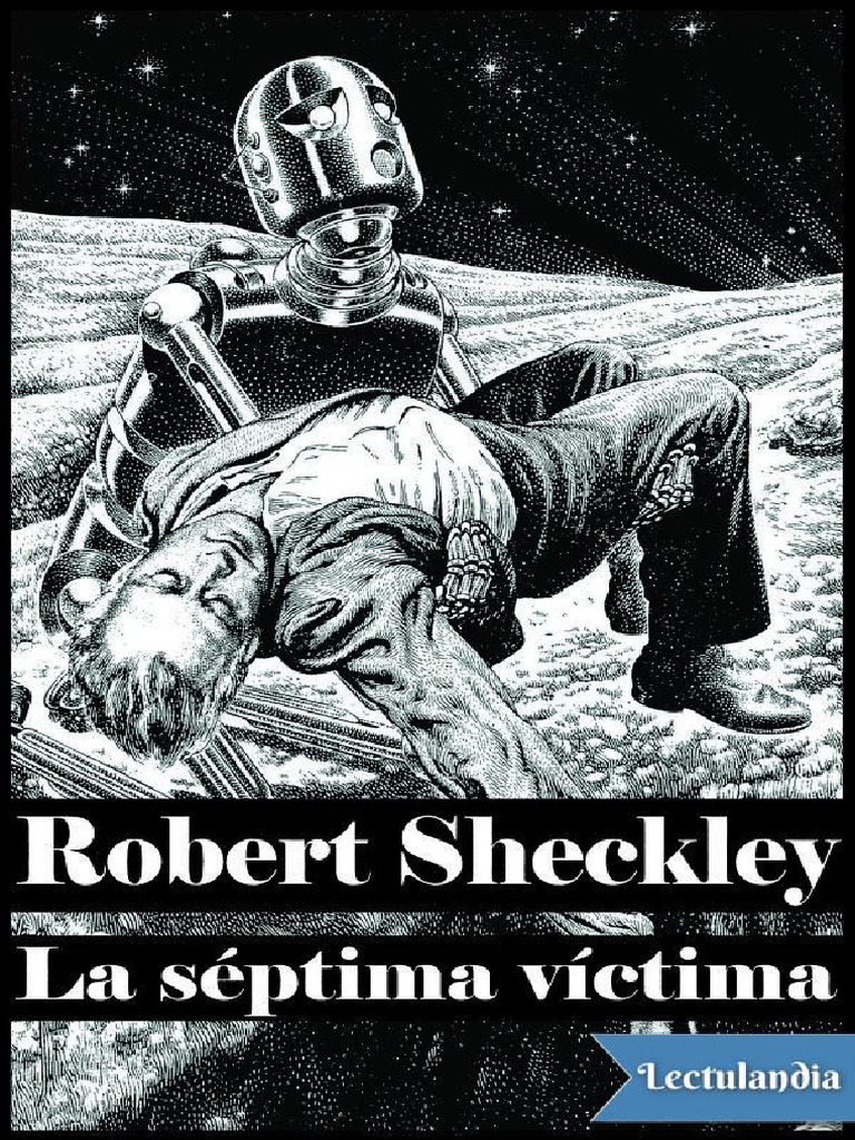 La septima victima - Robert Sheckley | PDF | Verdad | Humano