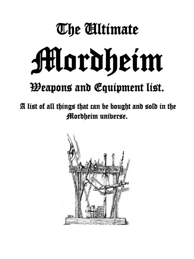 The Ultimate Mordheim Weapons and Equipment List | PDF | Dagger | Shield