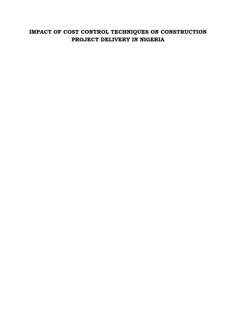 The Impact of Cost Control Techniques On Construction Projects Delivery ...