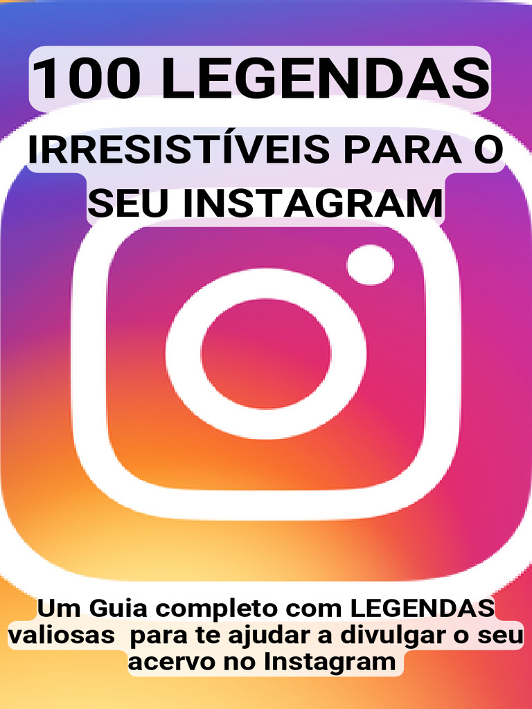 100 Legendas Criativas para Instagram | PDF | Jogos e Atividades | Casa ...