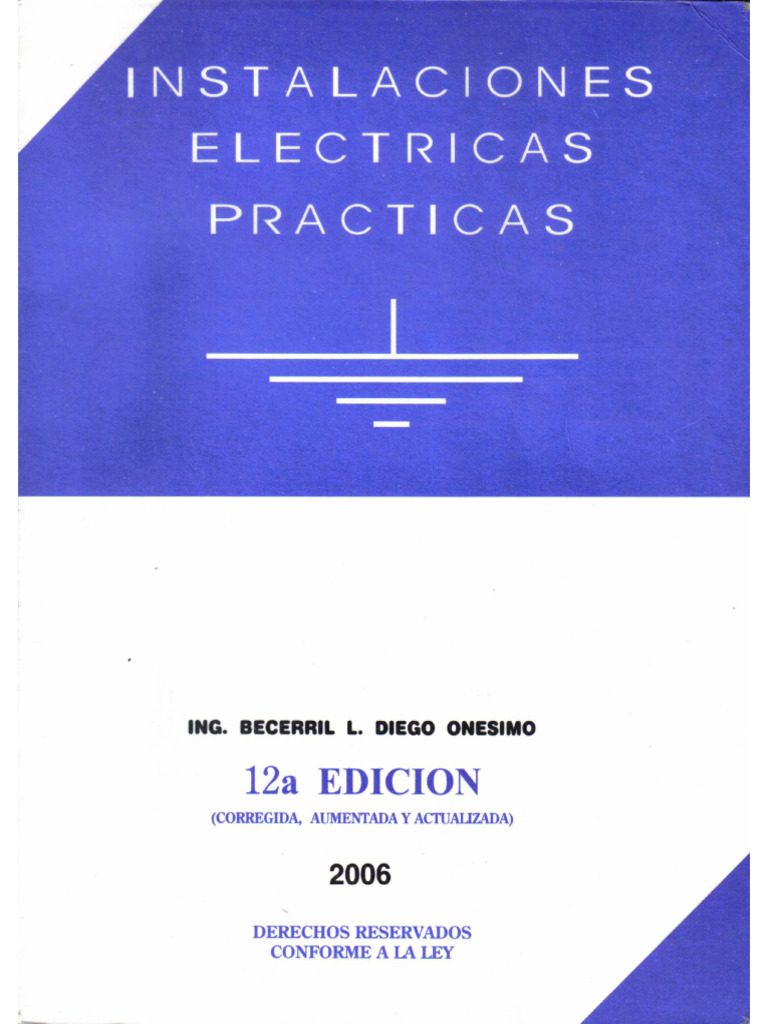 MANUAL Instalaciones Electricas Practicas-2006 | PDF