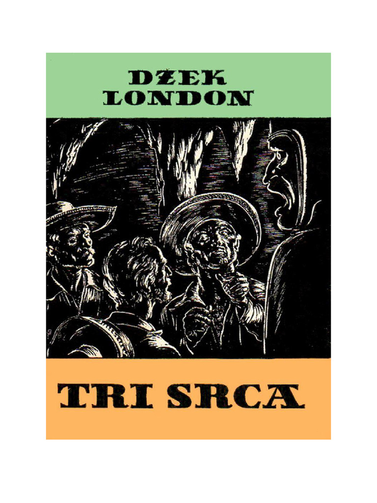 Dzek London - Tri Srca (Dolina Izgubljenih) - Lat | PDF