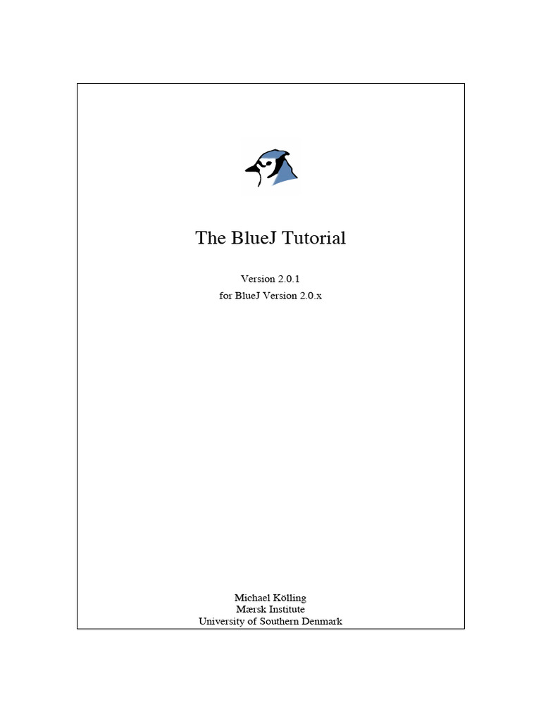 The Bluej Tutorial: For Bluej Version 2.0.X | PDF | Class (Computer Programming) | Java ...