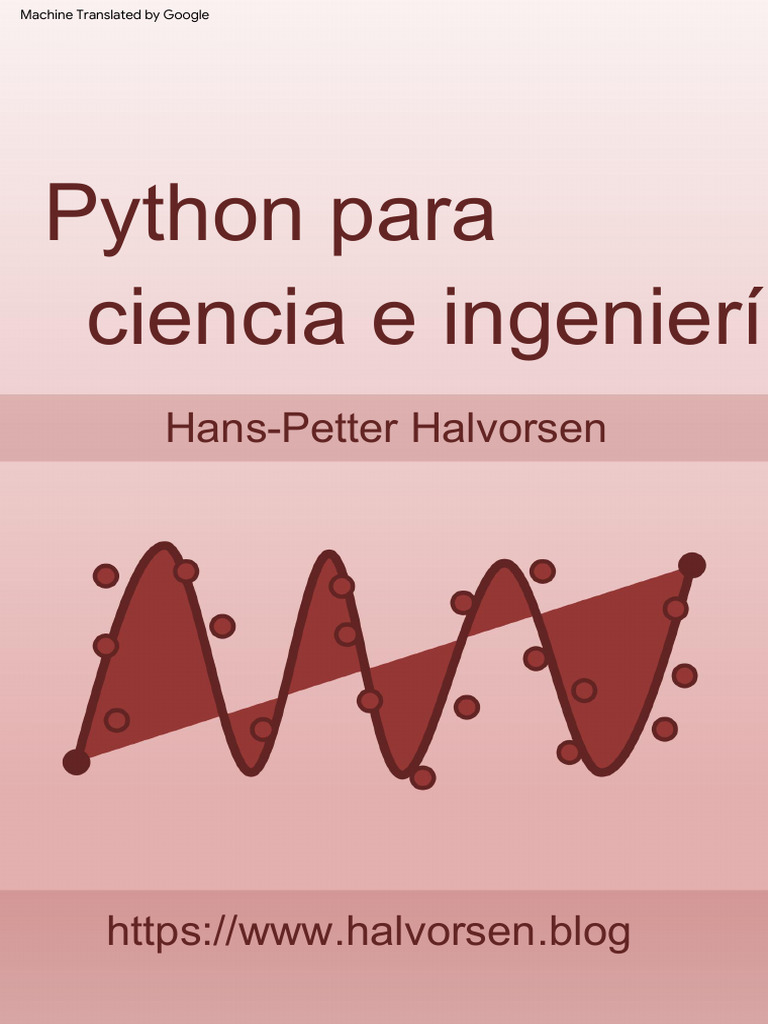 Python For Science & Engineering - Traducido | PDF | Software de la aplicacion | Programación de ...