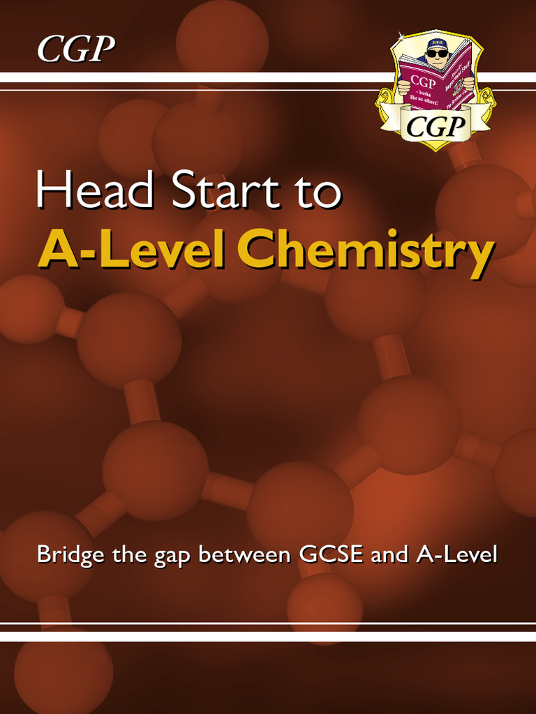 Head Start To A-Level Chemistry (CGP A-Level Chemistry) (2021, CGP ...