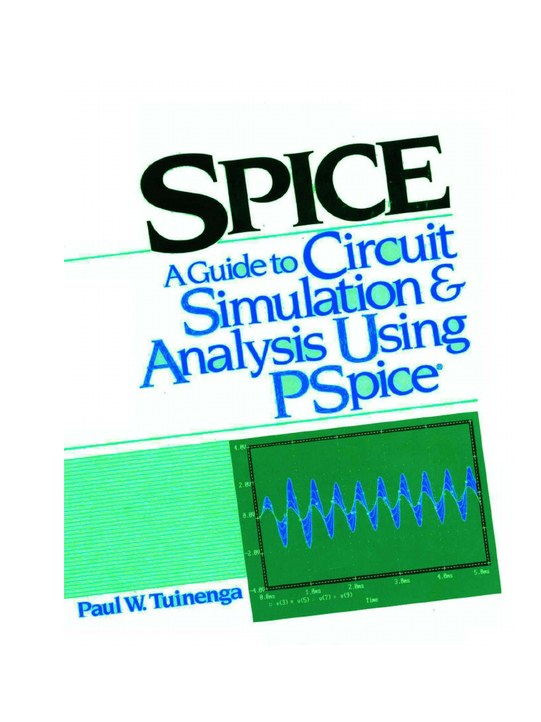 SPICE A Guide To Circuit Simulation and Analysis Using Pspice | PDF
