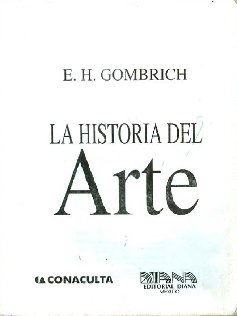 GOMBRICH, E.H. - La Historia Del Arte-Comprimido - 1 | PDF