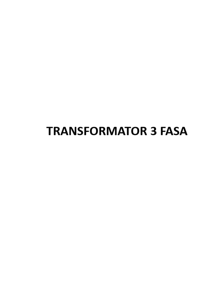 Transformator 3 Fasa | PDF