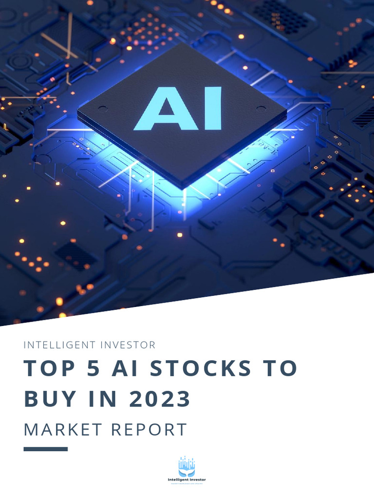 TOP 5 AI Stocks To Buy in 2023 | PDF | Artificial Intelligence ...