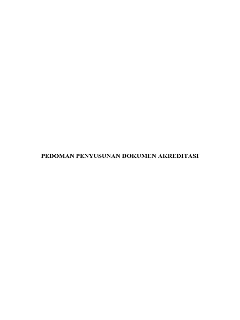 Revisi Pedoman Penyusunan Dokumen Akreditasi | PDF