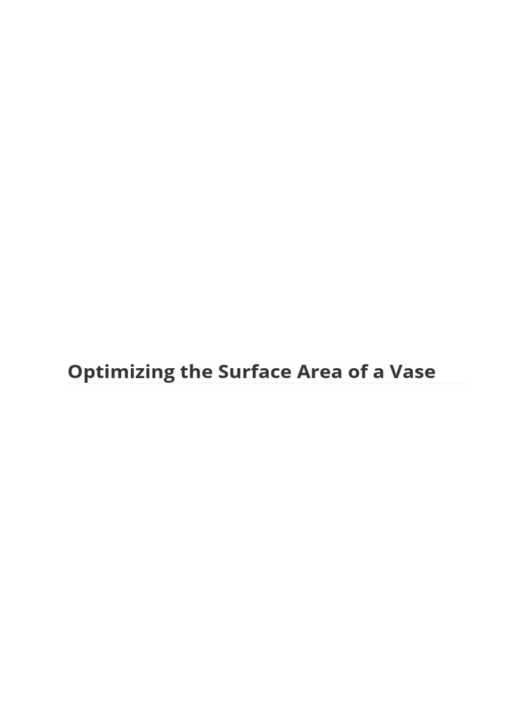 Calculating The Volume and Surface Area of A Vase Using and Optimizing ...