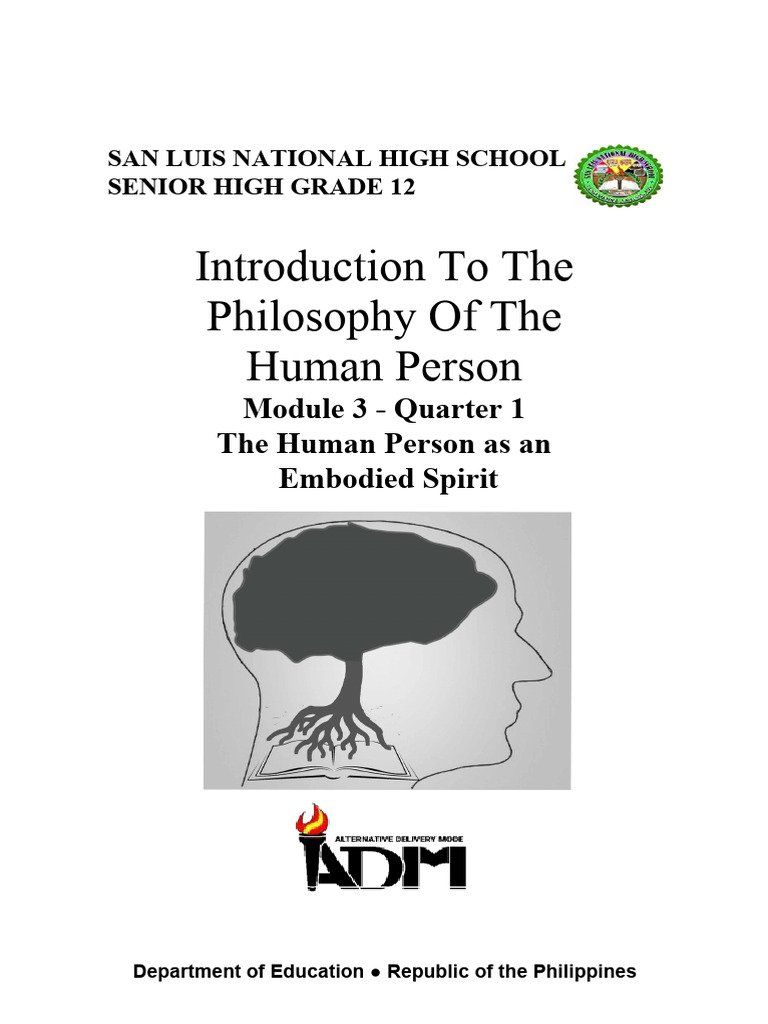 IntroPhilo11 - Q1 - Mod3 - The Human Person As An Embodied Spirit ...