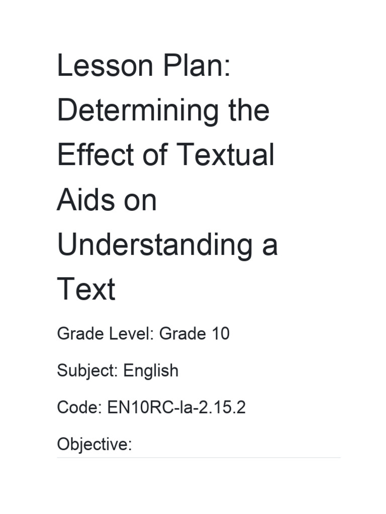 Lesson Plan Determining The Effect Of Textual Aids On Understanding A Text Pdf Reading