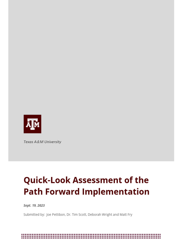 Texas A&M University Quick-Look Assessment of The Path Forward ...