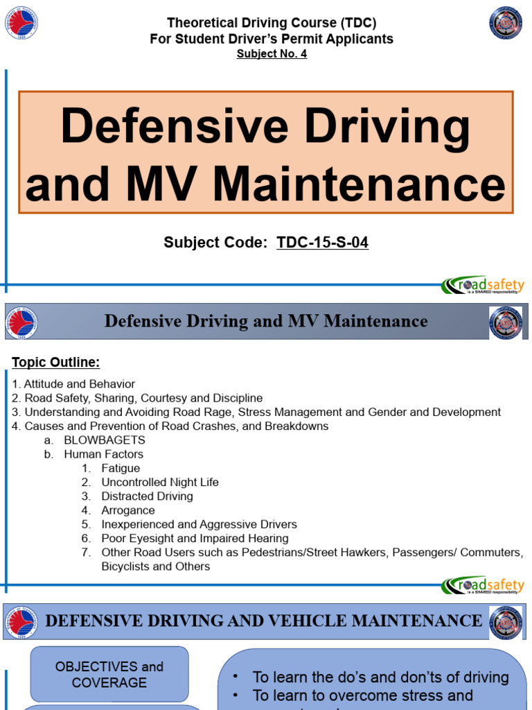 TDC-15-S-04 Defensive Driving and MV Maintenance | PDF | Road Traffic ...