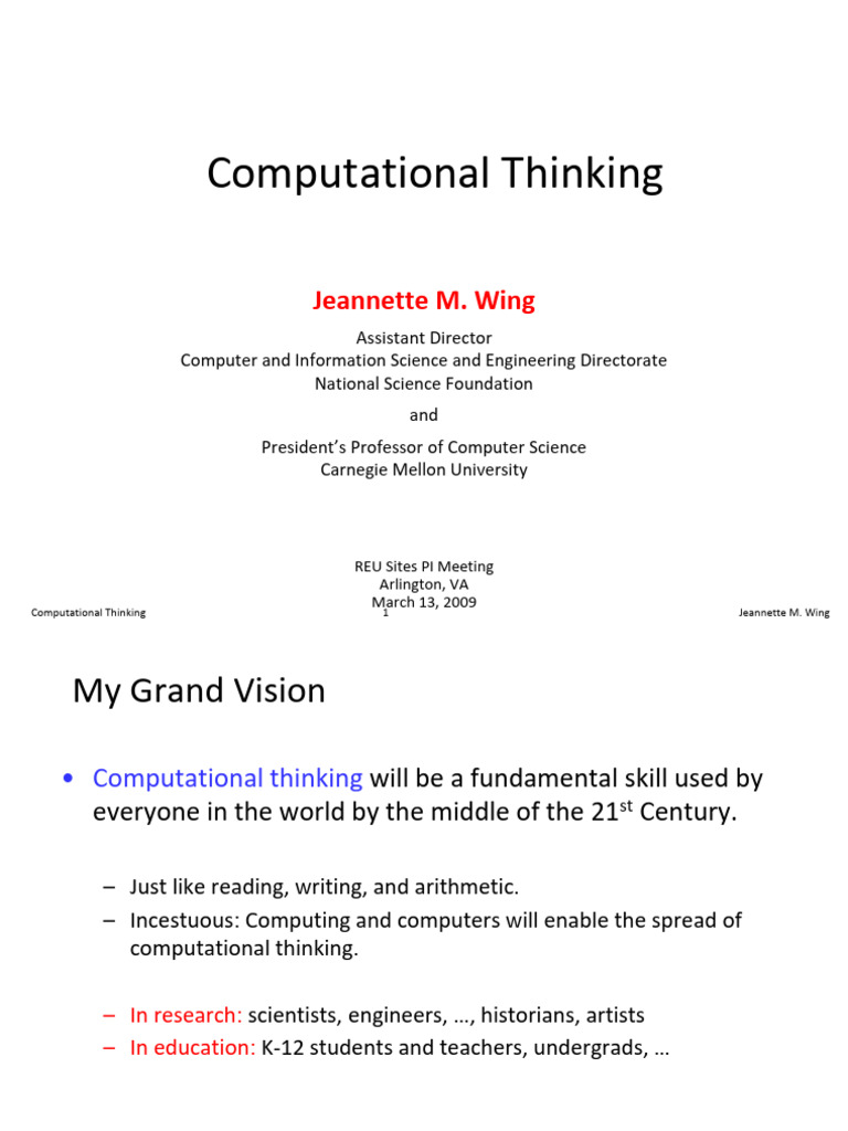 Computational Thinking and Thinking About Computing Jeannette m. Wing 2009 Reu | PDF | Computing ...