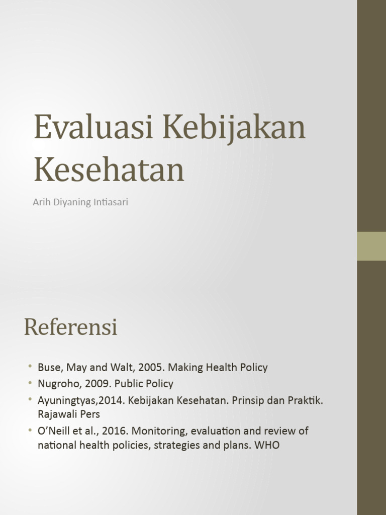 Evaluasi Kebijakan Kesehatan | PDF | Evaluation | Performance Appraisal Evaluasi Kebijakan Kesehatan | PDF | Evaluation | Performance Appraisal