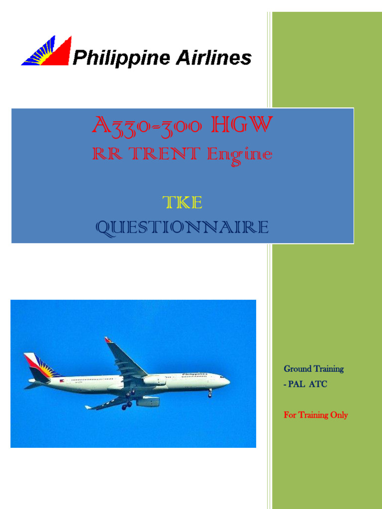 A330-300 HGW TKE Questionnaire Guide | PDF | Valve | Engines