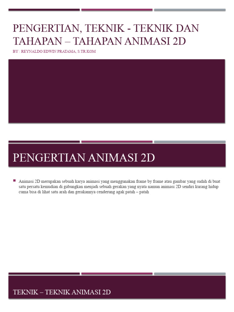 1 Pengertian, TEKNIK - TEKNIK Dan Tahapan - Tahapan Animasi 2D | PDF