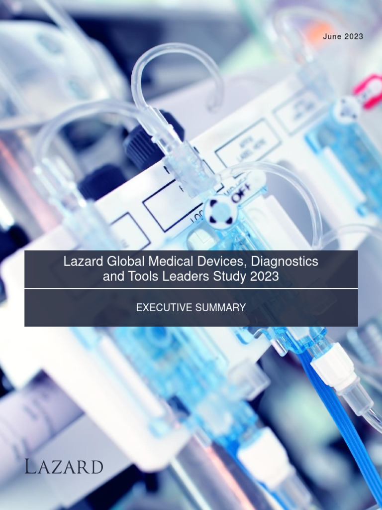 Lazard Global Medical Devices Diagnostics and Tools Leaders Study 2023 ...
