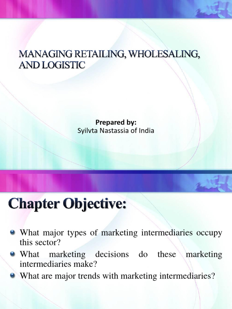 Chapter - 2 - Managing Retailing Wholesaling and Logistic - 3 | PDF | Retail | Warehouse