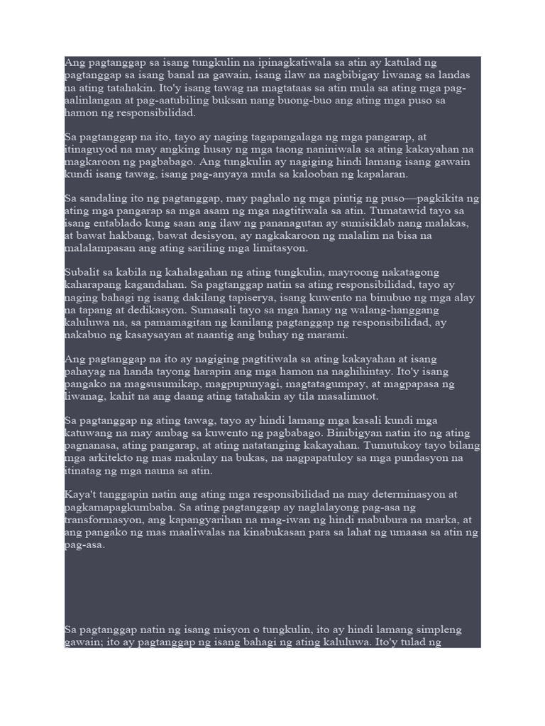 Ang Pagtanggap Sa Isang Tungkulin Na Ipinagkatiwala Sa Atin Ay Katulad NG Pagtanggap Sa Isang ...