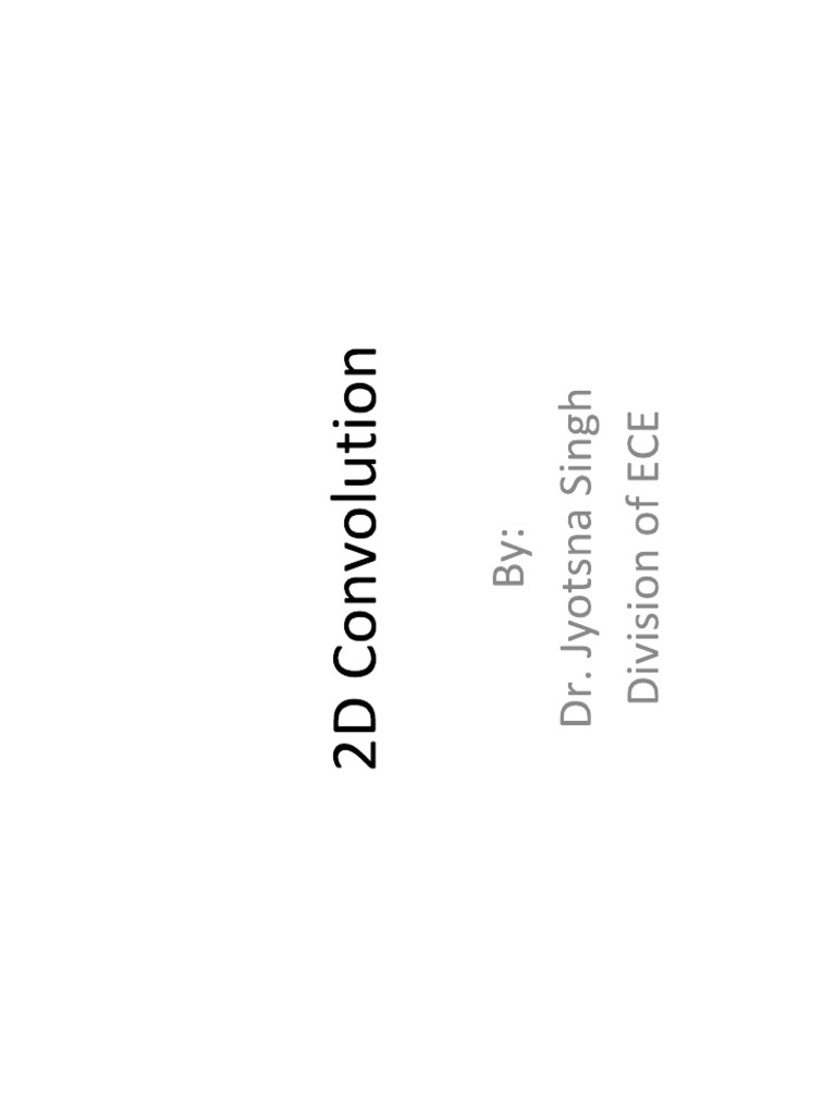 2D Convolution | PDF