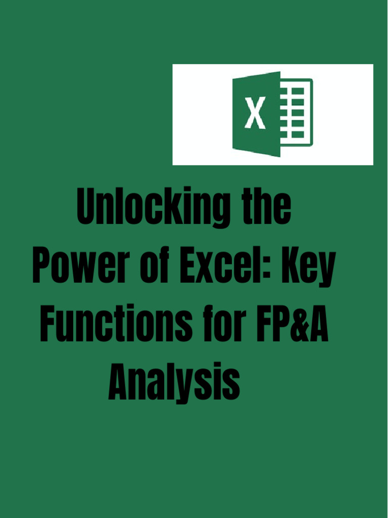 Excel Functions For Fp&a Analysis | PDF Excel Functions For Fp&a Analysis | PDF