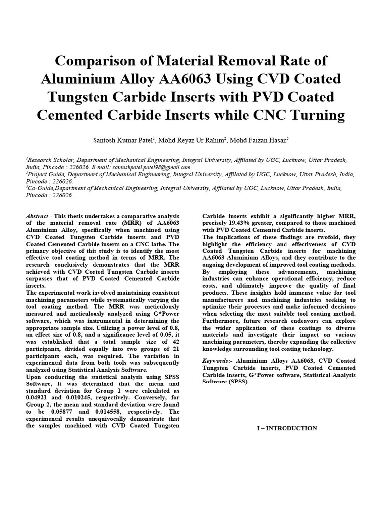 Comparison Of Material Removal Rate Of Aluminium Alloy Aa6063 Using Cvd Coated Tungsten Carbide