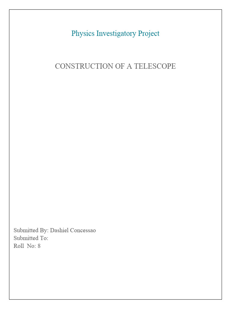Physics Investigatory Project | PDF | Optics | Telescope