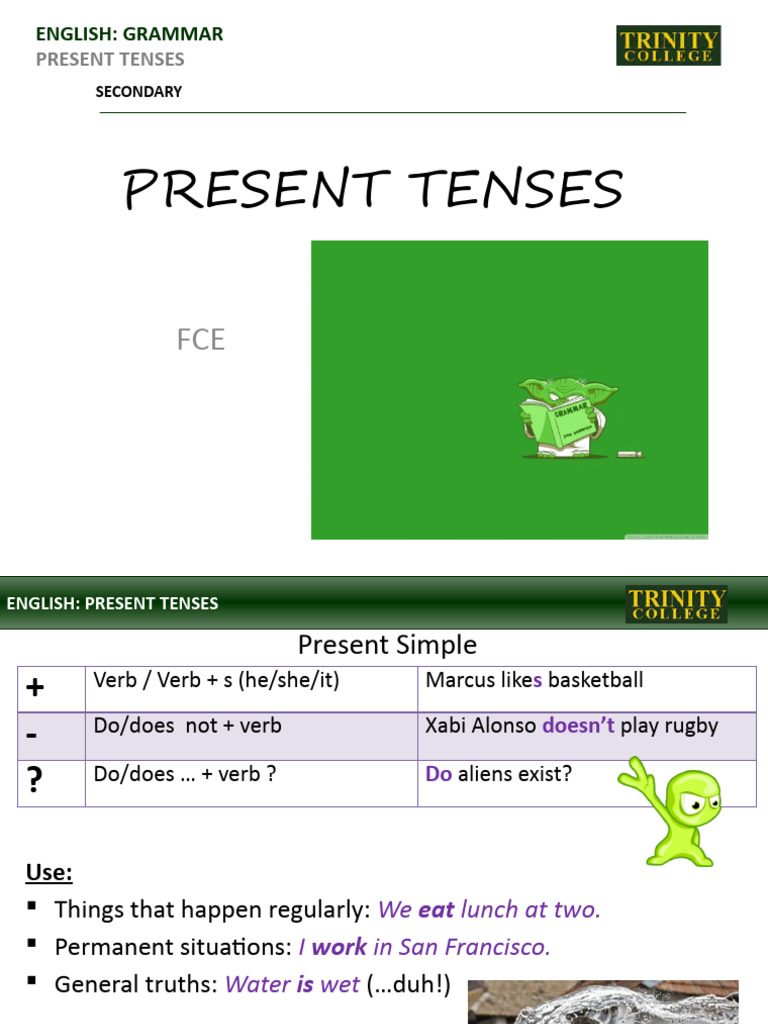 FCE Present Tenses, State Verbs Trinity College | PDF | Grammatical Tense | Linguistics