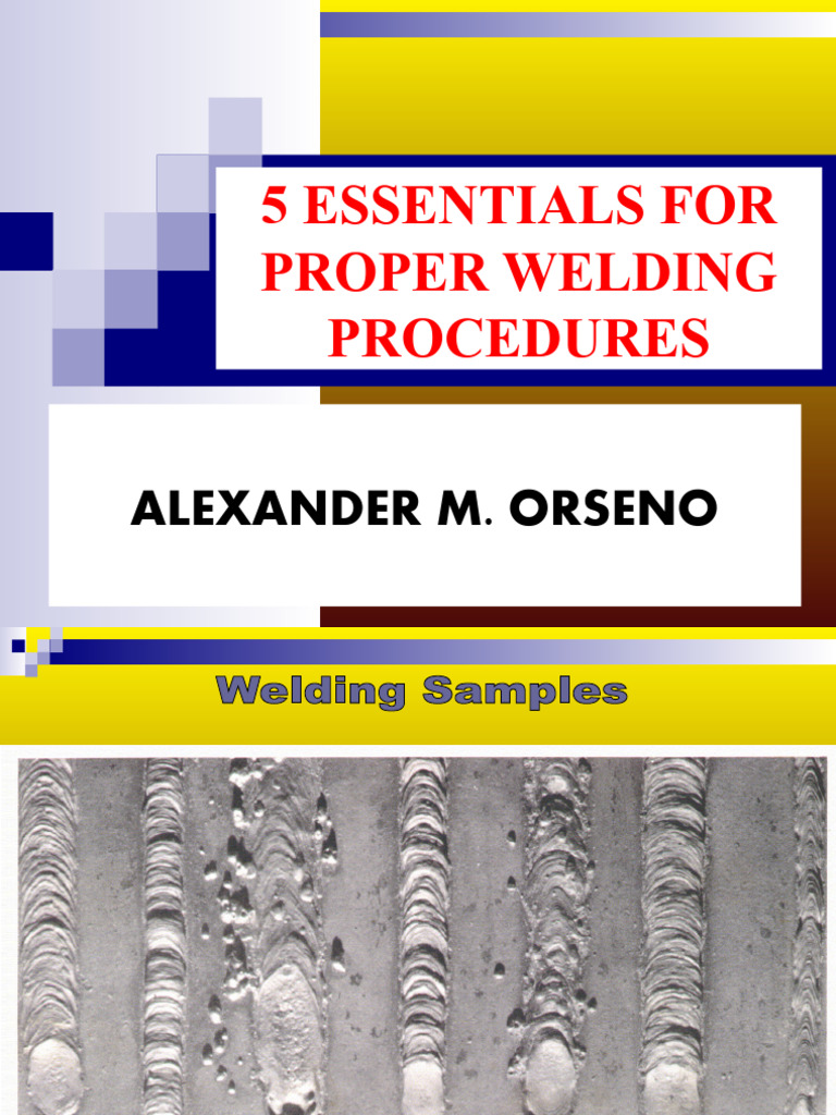 5 Essentials In Welding Pdf Construction Welding